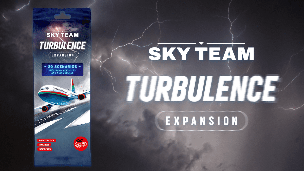 Scorpion Masqué Announces Turbulence, First Expansion For Spiel des Jahres Nominated Sky Team ...